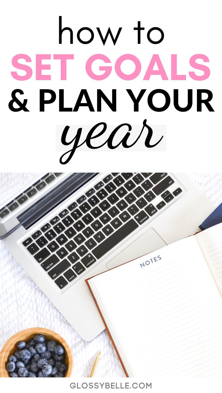 How To Slay Your Goals This Year & Get Sh*t Done (2024) – Glossy Belle