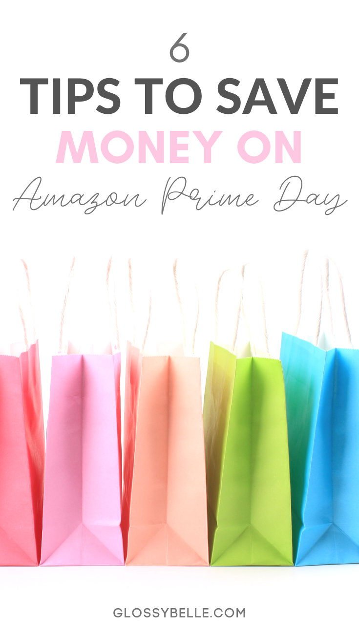 Amazon Prime Day 2023: 6 Simple Steps To Help You Save Money – Glossy Belle