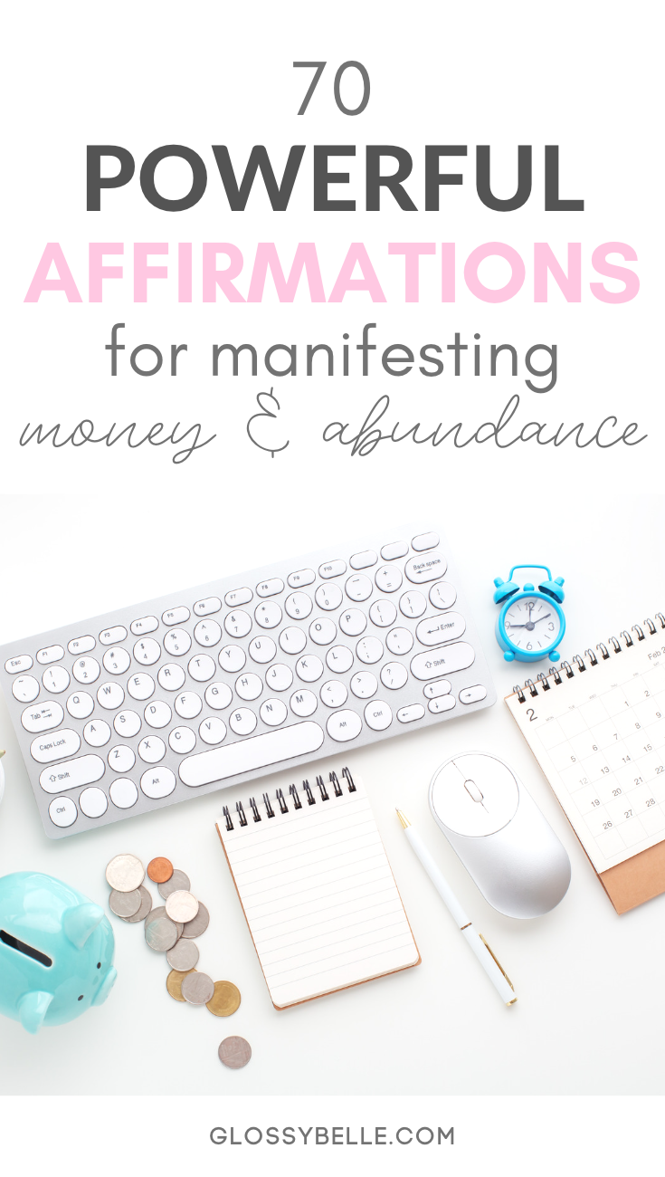 70 Powerful Daily Affirmations For Money And Abundance – Glossy Belle